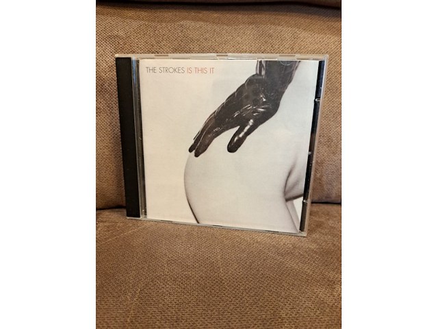 The Strokes - Is This It