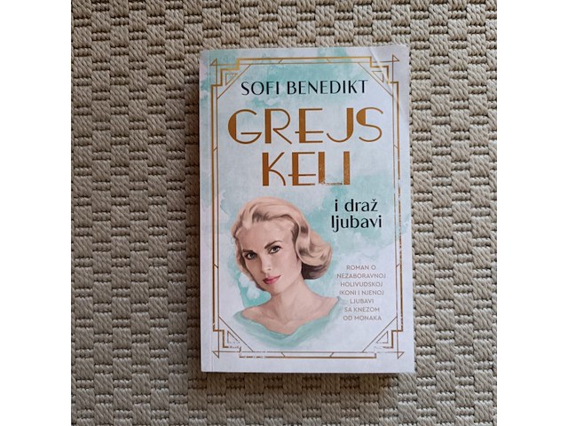 Grejs Keli i draž ljubavi Sofi Benedikt