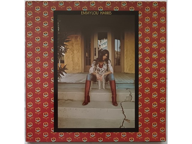 EMMYLOU HARRIS - ELITE HOTEL (Germany Press)