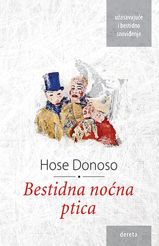 Bestidna noćna ptica – Hose Donoso