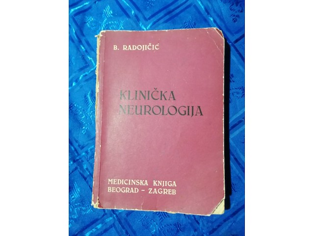 Klinička Neurologija - Doc.Dr.Borivoje M.Radojičić