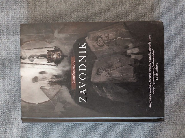 Dejan Ognjanović - Zavodnik