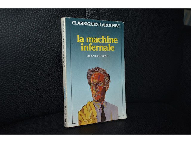 + La machine infernale - Jean Cocteau
