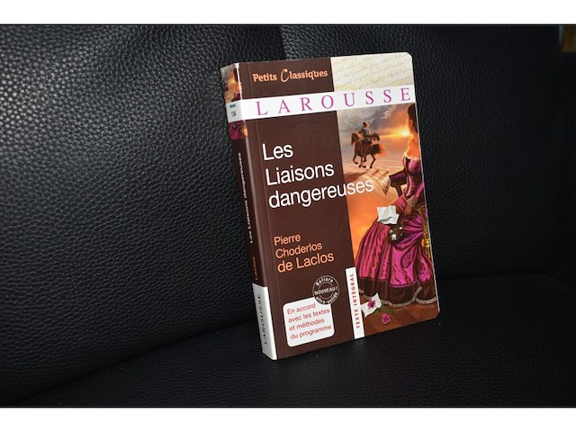+ Les Liaisons dangereuses - Pierre Choderlos de Laclos