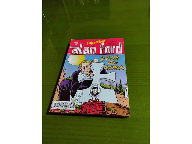 ALAN FORD br.13 - GROB ZA BOBA