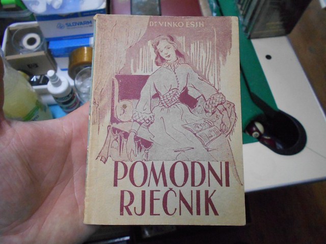 Dr Vinko Esih - POMODNI RJEČNIK