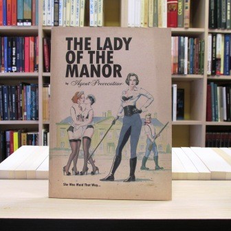 THE LADY OF THE MANOR by Agent Provocateur
