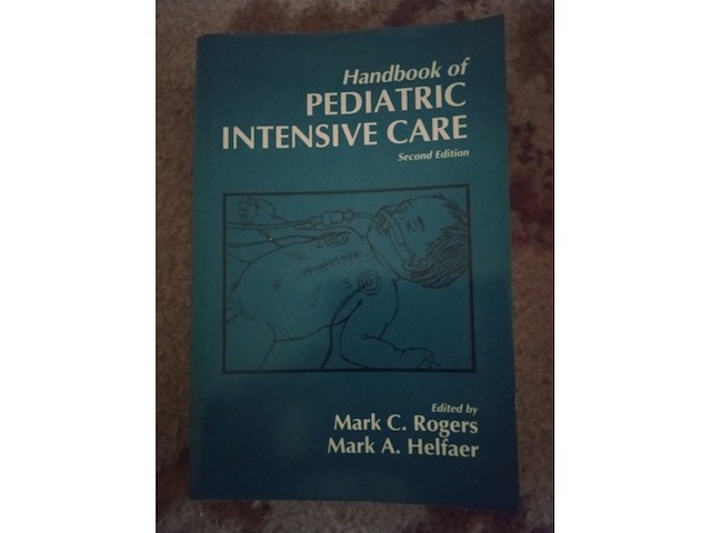 Handbook of Pediatric Intensive Care