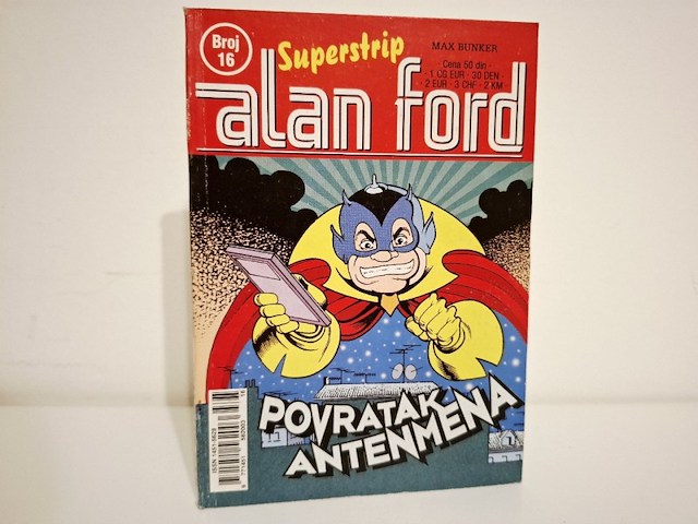 Alan Ford Povratak Antenmena Superstrip broj 16