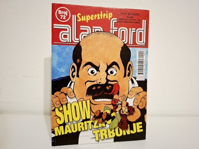 Alan Ford Show Mauritza Trbonje Superstrip broj 72