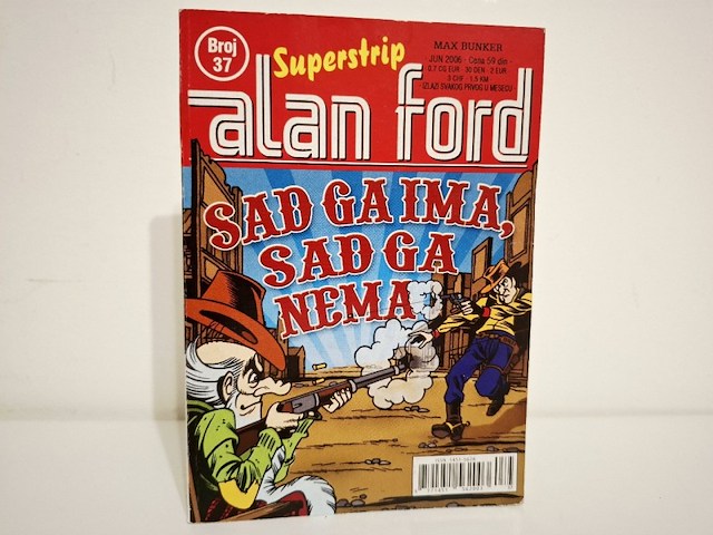 Alan Ford Sad ga ima, sad ga nema Superstrip br 37