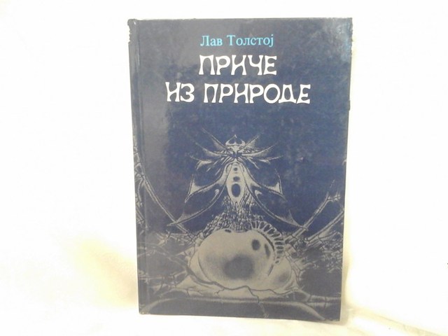 Priče iz prirode Lav Tolstoj