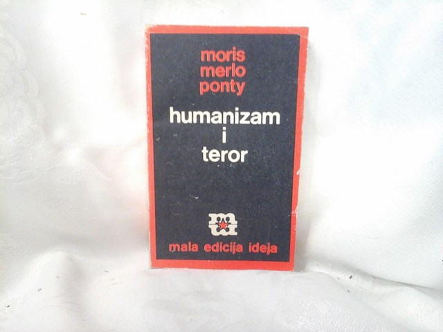 Humanizam i teror Moris Merlo Ponty