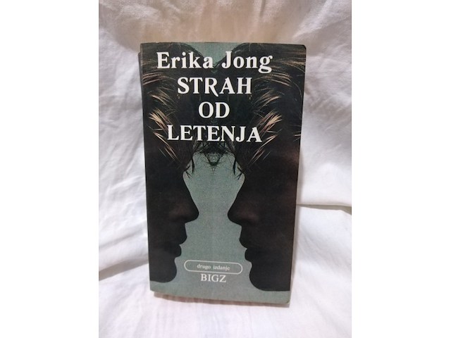 Strah od letenja - Erika Jong