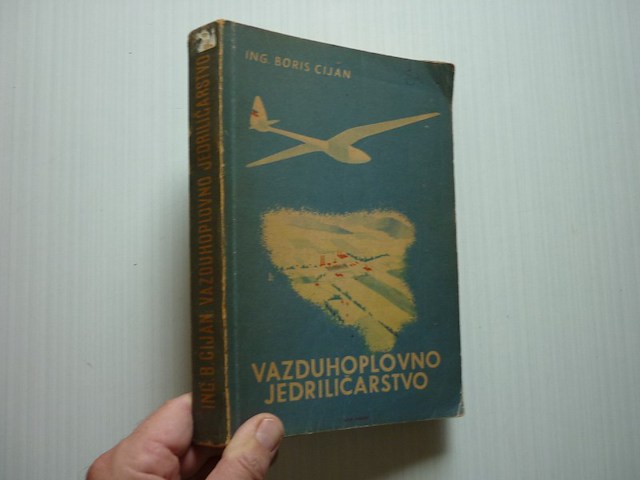 Boris Cijan VAZDUHOPLOVNO JEDRILIČARSTVO
