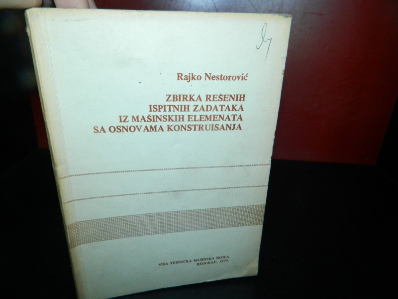 Zbirka zadataka iz mašinskih elemenata, Nestorović