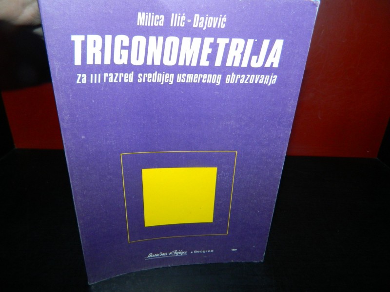 Trigonometrija, Milica Ilić Dajović