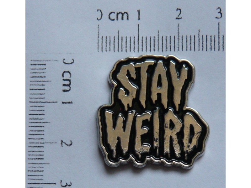 Stay Weird
