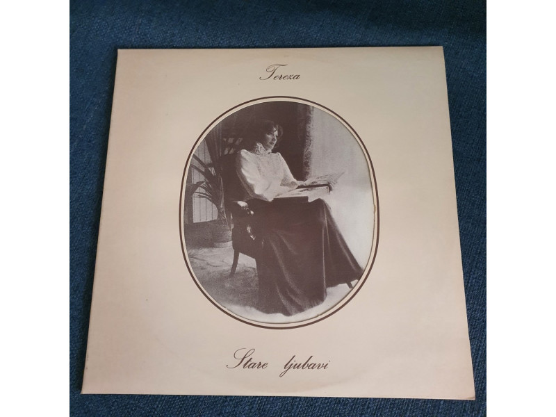 Tereza Kesovija – Stare Ljubavi
