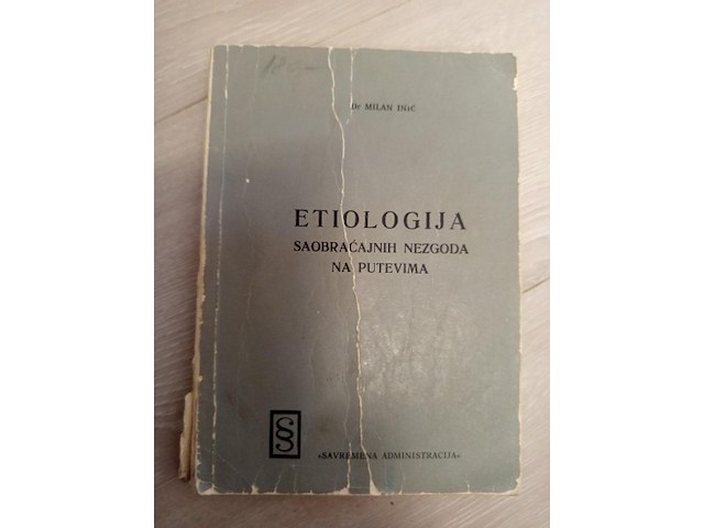 Etiologija saobraćajnih nezgoda na putevima Inić