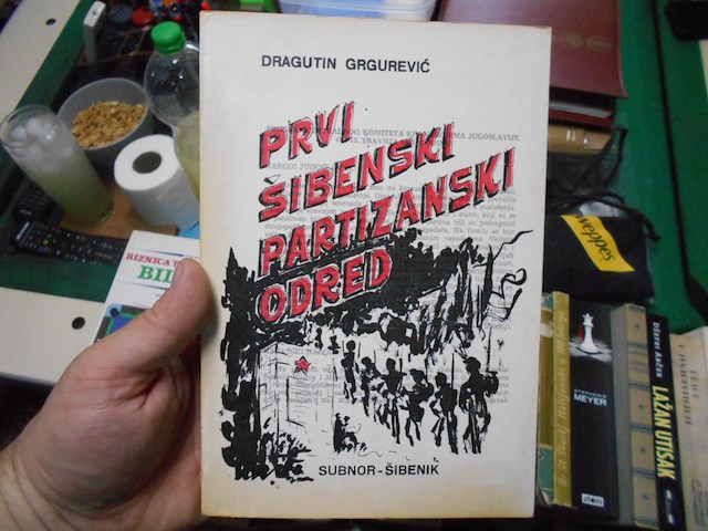 Dragutin Grgurević - Prvi Šibenički partizanski odred
