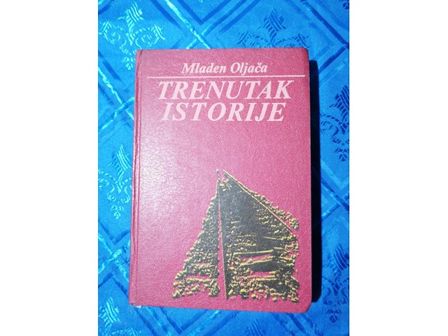 MLADEN OLJAČA: TRENUTAK ISTINE