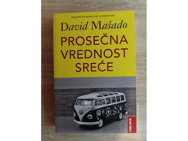 Prosecna vrednost srece. David Masado