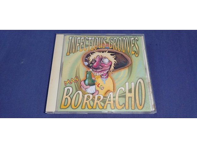 Infectious Grooves - Mas Borracho (CD, EU)