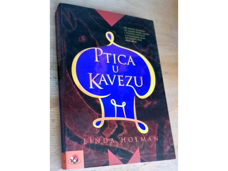 Linda Holman – PTICA U KAVEZU
