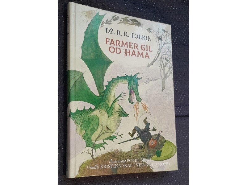 Dž. R. R. Tolkin - FARMER GIL OD HAMA
