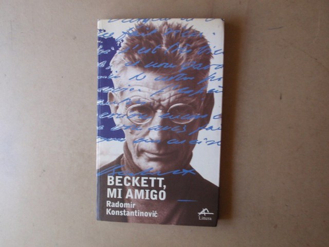 Radomir Konstantinović - BECKETT MI AMIGO (Španski)