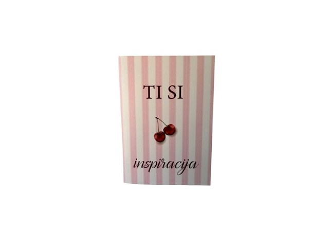 Čestitka ručni rad - Ti si inspiracija