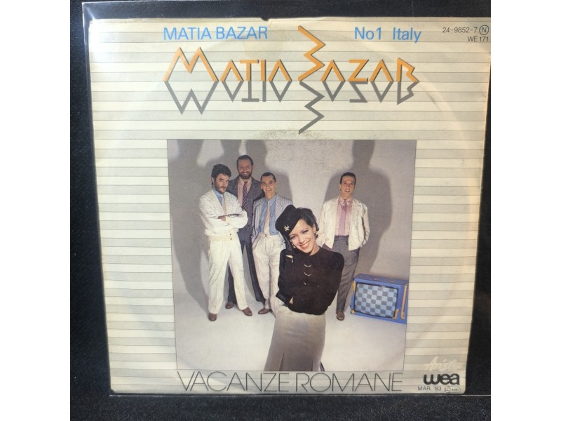 Matia Bazar - Vacanze Romane. 7"singl