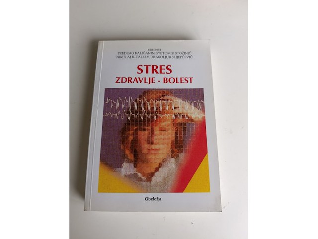 Stres Zdravlje Bolest