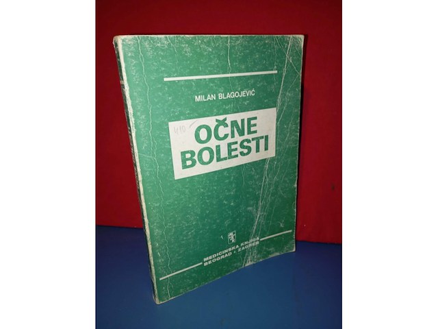 OČNE BOLESTI - Milan Blagojević
