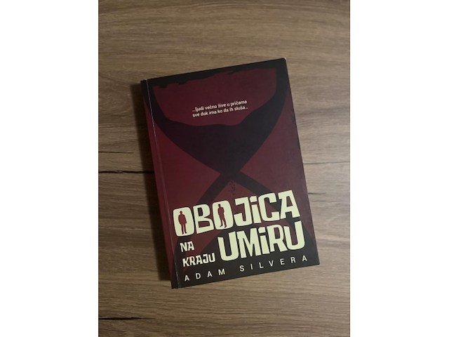 Adam Silvera - Obojica na kraju umiru