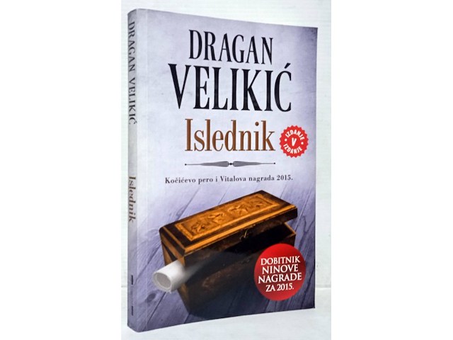 Islednik - Dragan Velikić