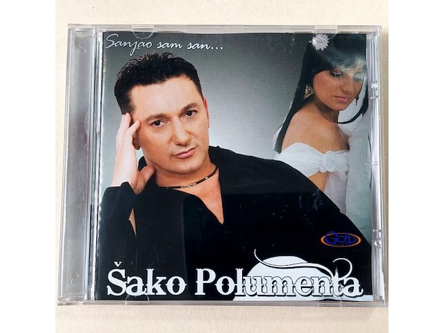 Šako Polumenta - Sanjao Sam San ...
