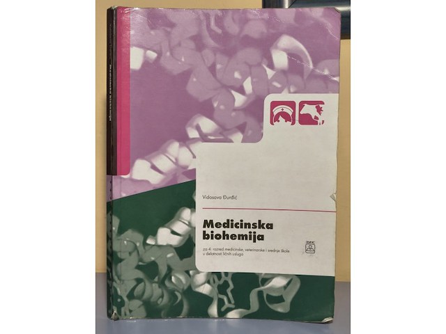MEDICINSKA BIOHEMIJA za 4. razred medicinske