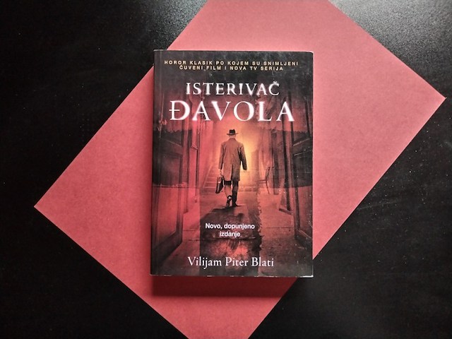 ISTERIVAČ ĐAVOLA - Vilijam Piter Blati