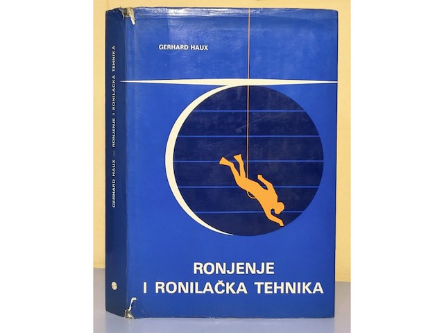 RONJENJE I RONILAČKA TEHNIKA Gerhard Haux