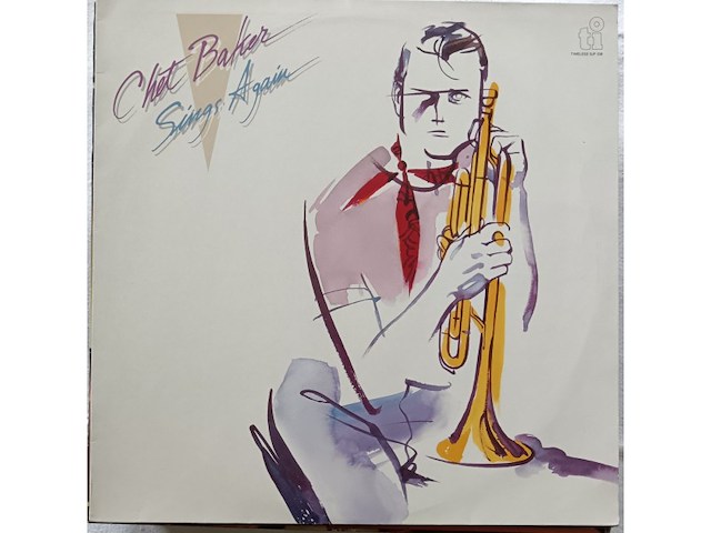 CHET  BAKER  -  SINGS  AGAIN  ( Holland Press !!!)