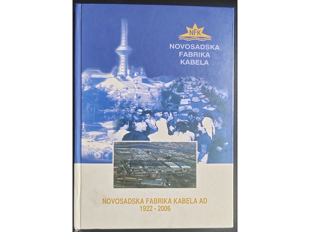 Novosadska fabrika kabela 1922-2006