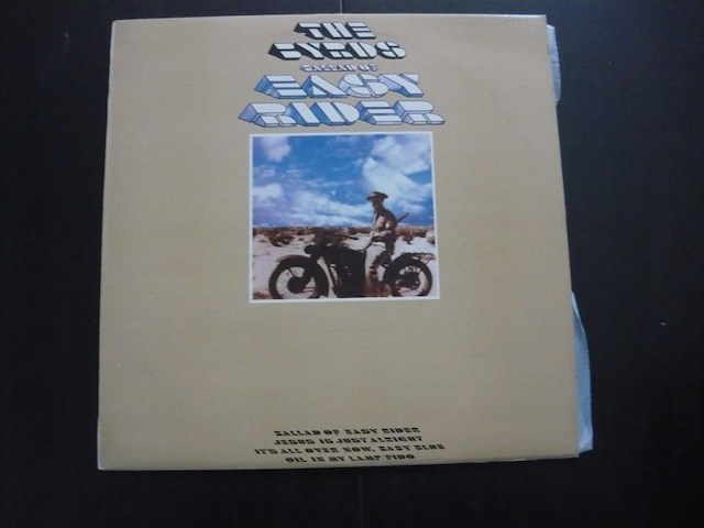 The Byrds - Ballad Of Easy Rider