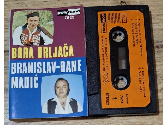 BORA DRLJACA / BRANISLAV - BANE MADIC