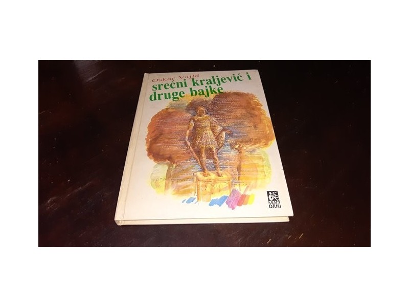 Srećni kraljević i druge bajke