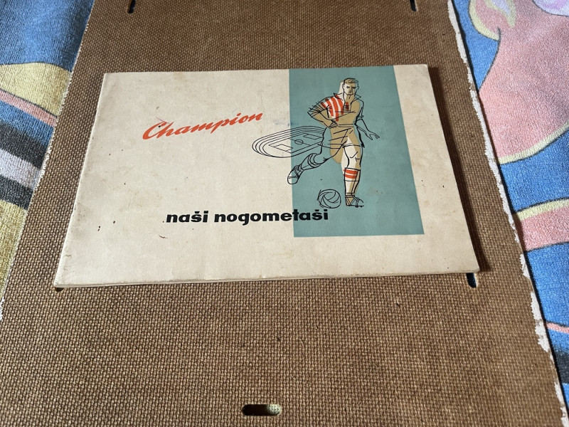 ALBUM NAŠI NOGOMETAŠI CHAMPION