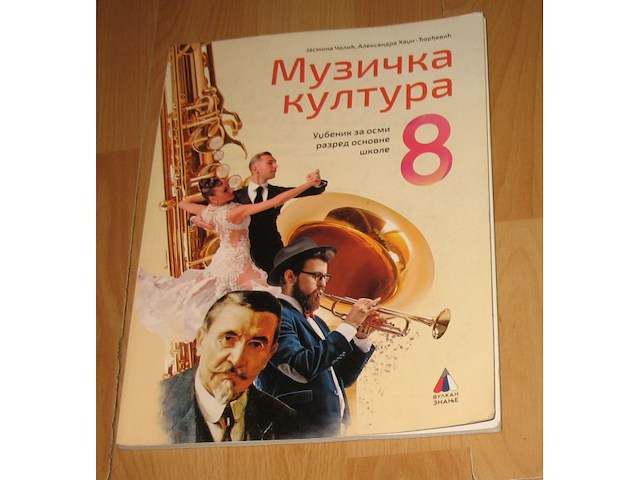 8. MUZICKA KULTURA 8 VULKAN MUZICKO