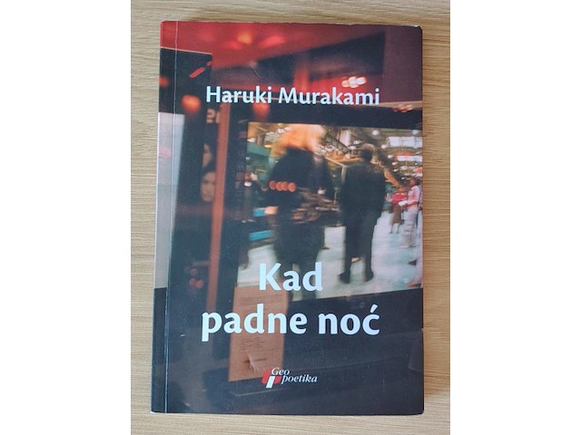 Kad Padne Noć - Haruki Murakami