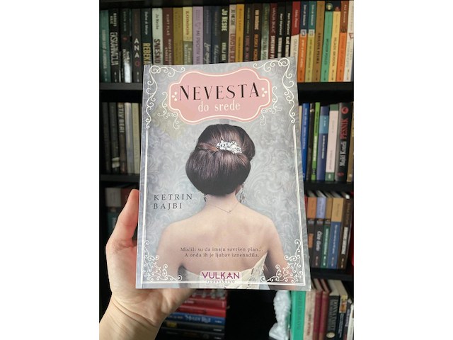 Nevesta do srede - Ketrin Bajbi